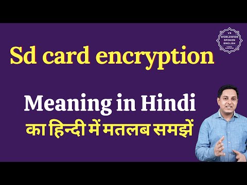Sd card encryption meaning in Hindi | Sd card encryption ka matlab kya hota hai