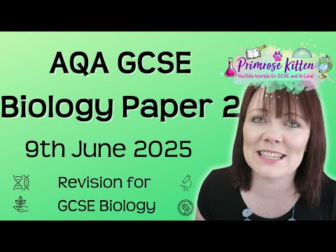 The Whole of AQA GCSE Biology Paper 2 | 9th June 2025