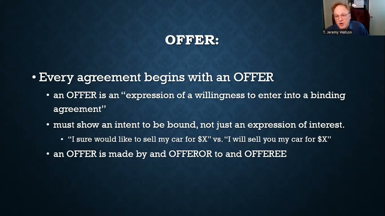 Contracts, Chapter 3, Part 1 - Agreement