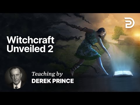 Witchcraft Exposed And Defeated Part 3 B - Witchcraft Unveiled (3:2)