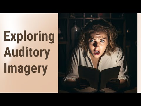 Hear The Words: Exploring Auditory Imagery