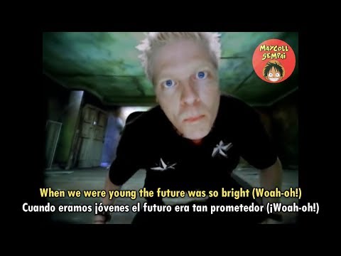 The Offspring - The kids aren't alright(Sub Español + Lyrics)