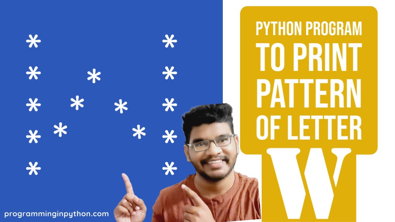 Python Program to Print Pattern of Letter W || Pattern Programming