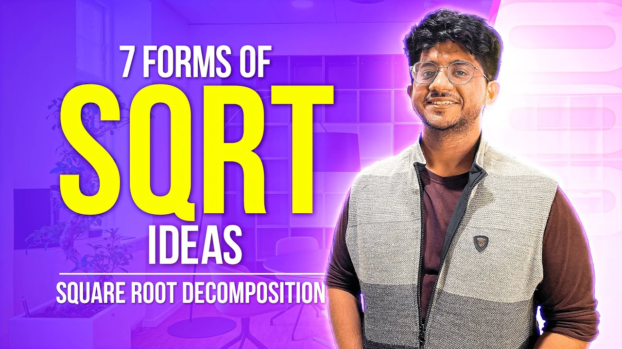 Square root decomposition topic summary | Competitive Programming | Vivek Gupta | Advanced