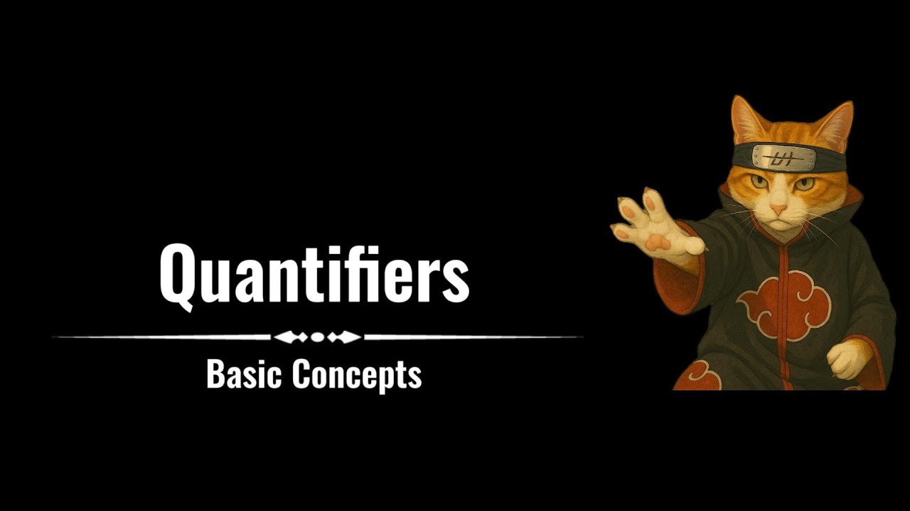 12. Quantifiers--Basic Concepts