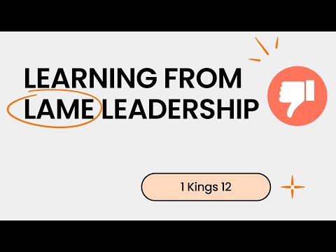 Learning From Lame Leadership