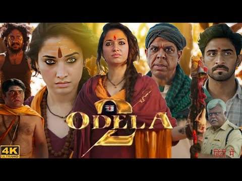 Odela 2 Full Movie In Hindi Dubbed | Tamannaah Bhatia | Hebah | Vasishta N Simha | Review & Facts
