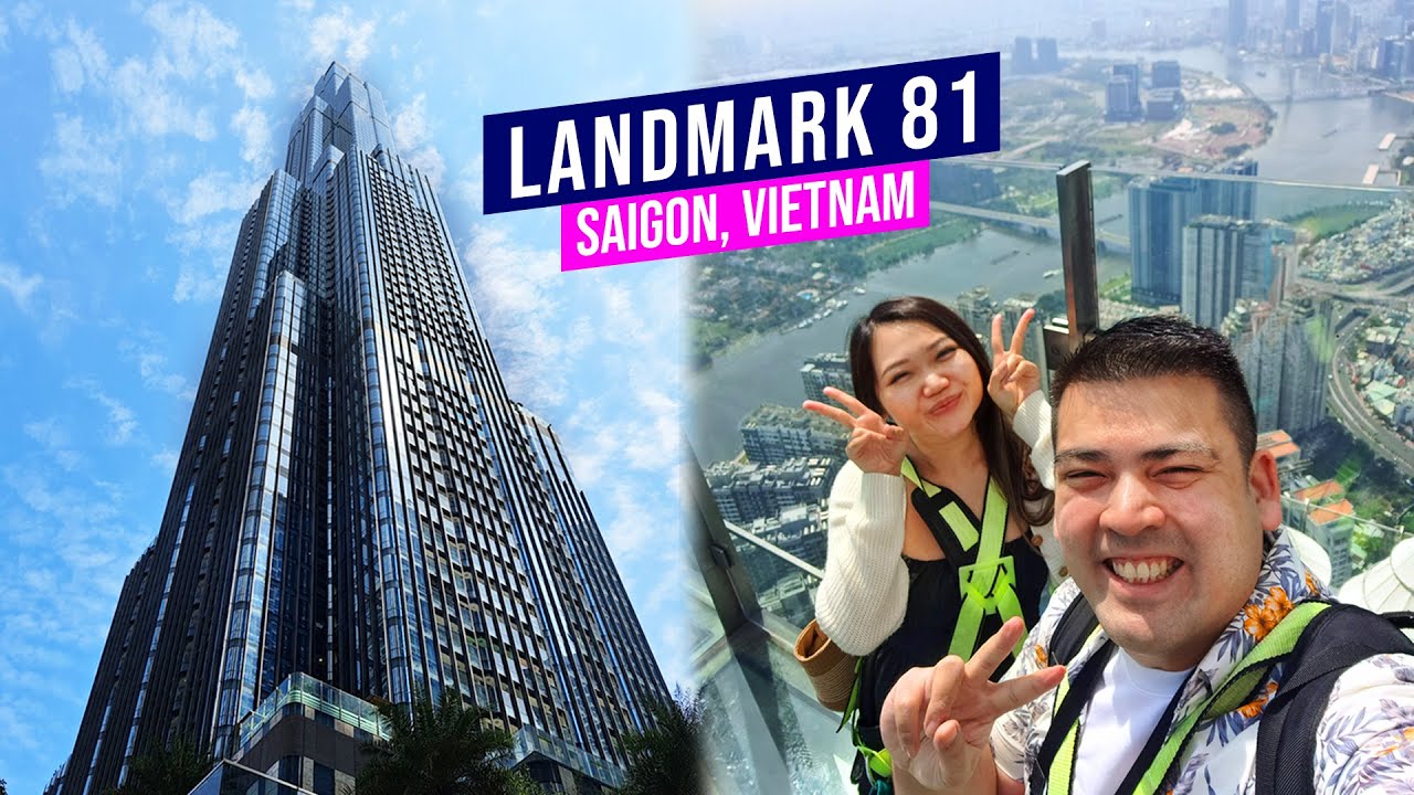 Landmark 81: Vietnam's Tallest Skyscraper - A Complete Guide | Saigon