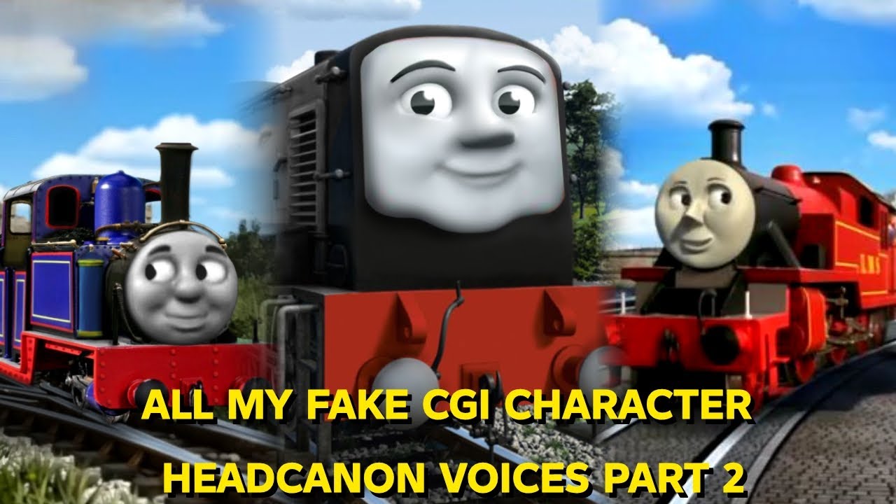 All My fake CGI Character headcanon Voices PART 2.