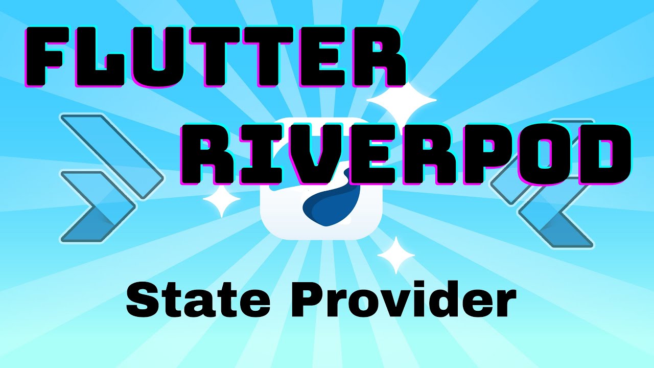 Flutter Riverpod Mastery: StateProvider - Comprehensive Guide