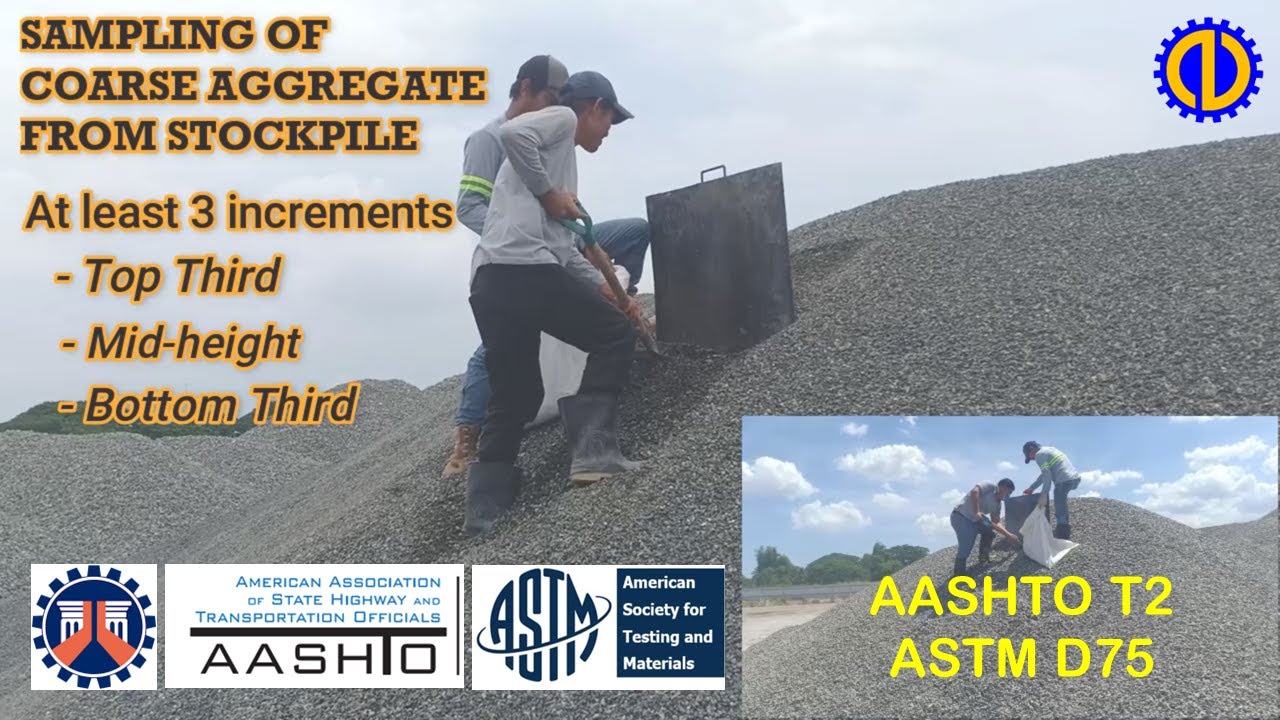 Sampling of Coarse Aggregate AASHTO T2 ASTM D75
