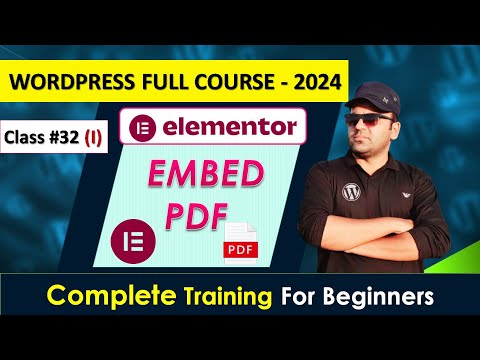 Class #32 (I) Elementor WordPress Tutorial | Elementor Tutorial for beginners | Embed PDF