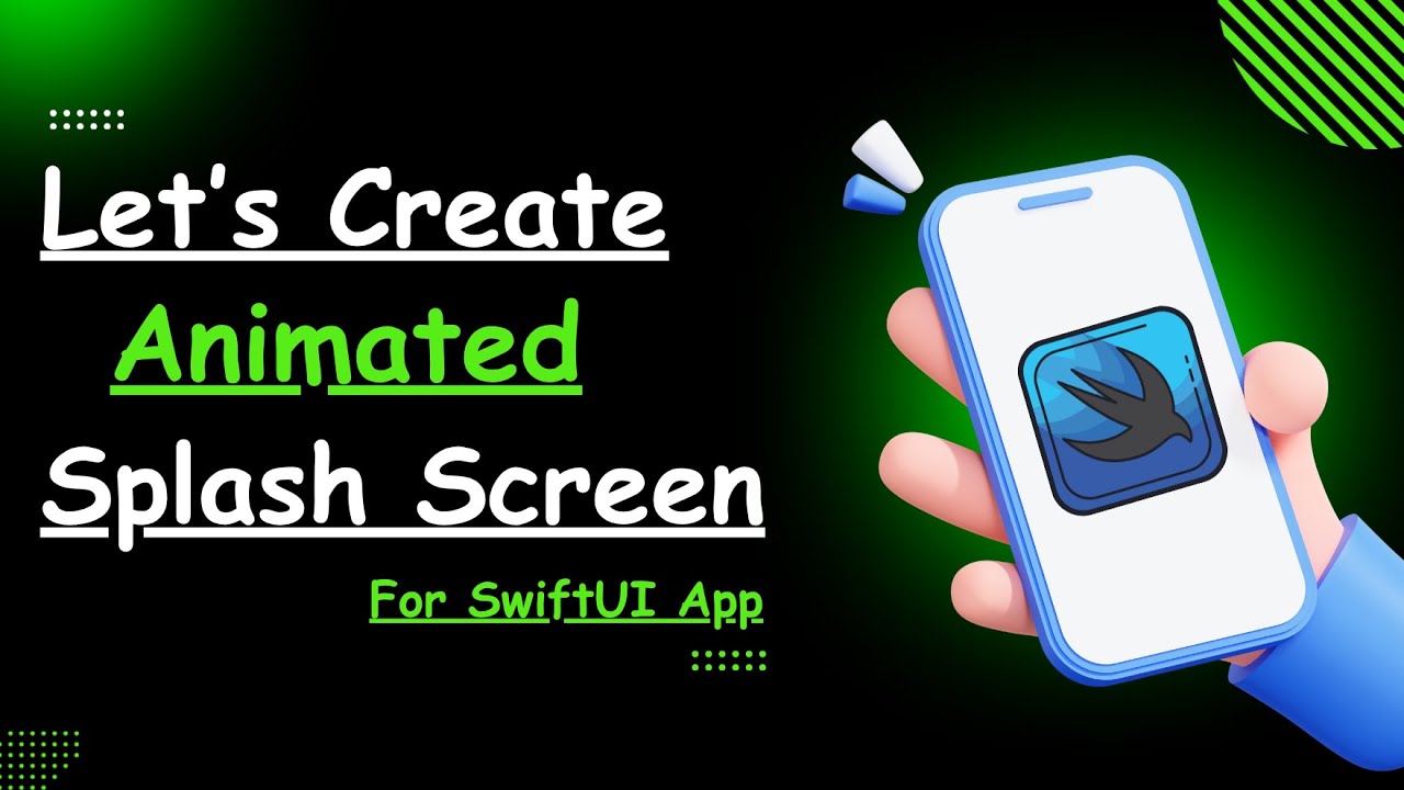 Let's Create a Animated Splash Screen for SwiftUI App | Xcode