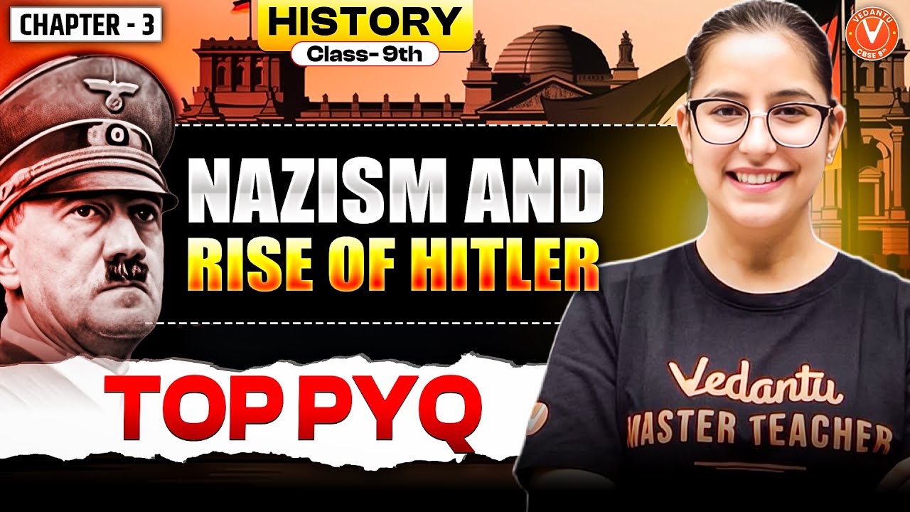 Hitler and the Rise of Nazism🔥 | Top PYQs & Answers 🎯 | Class 9 History Chapter: 3 | Varsha Mam