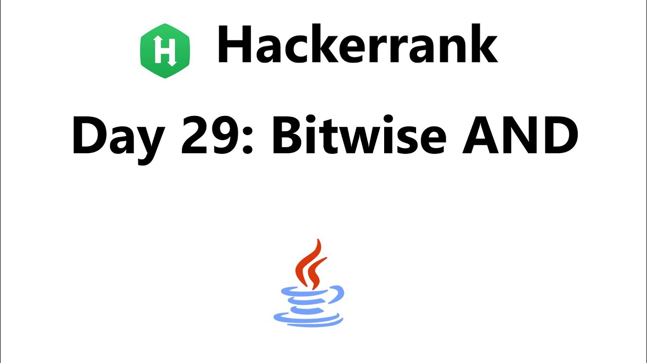 #29 Hackerrank Day 29: Bitwise AND Solution - Java 8| 30 Days Of Code Hackerrank