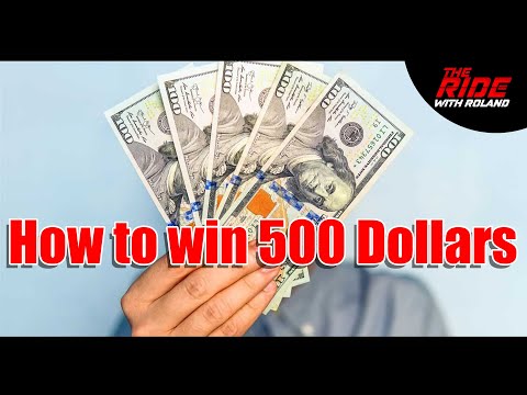 win 500 dollar – The Ride with Roland
