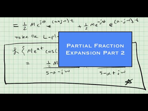 Partial Fraction Expansion with Complex Roots - Control Systems Lecture 3