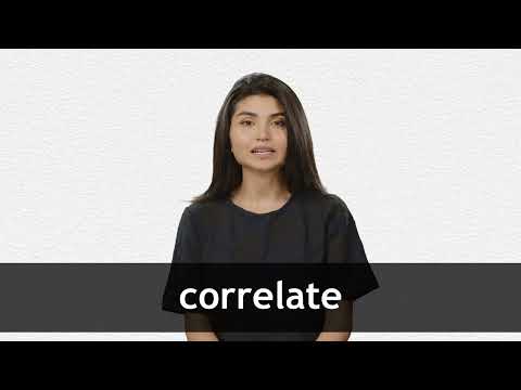 CORRELATE definition and meaning | Collins English Dictionary
