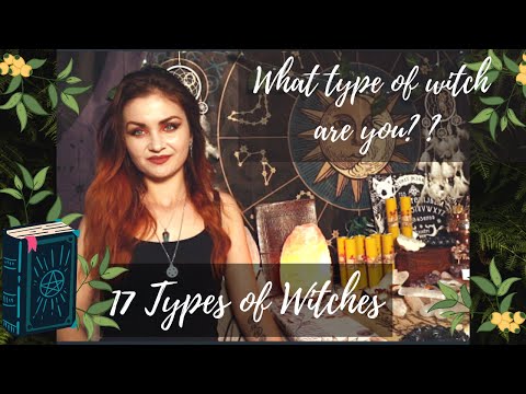 What Type of Witch are you? 17 Most Known Types of Witches