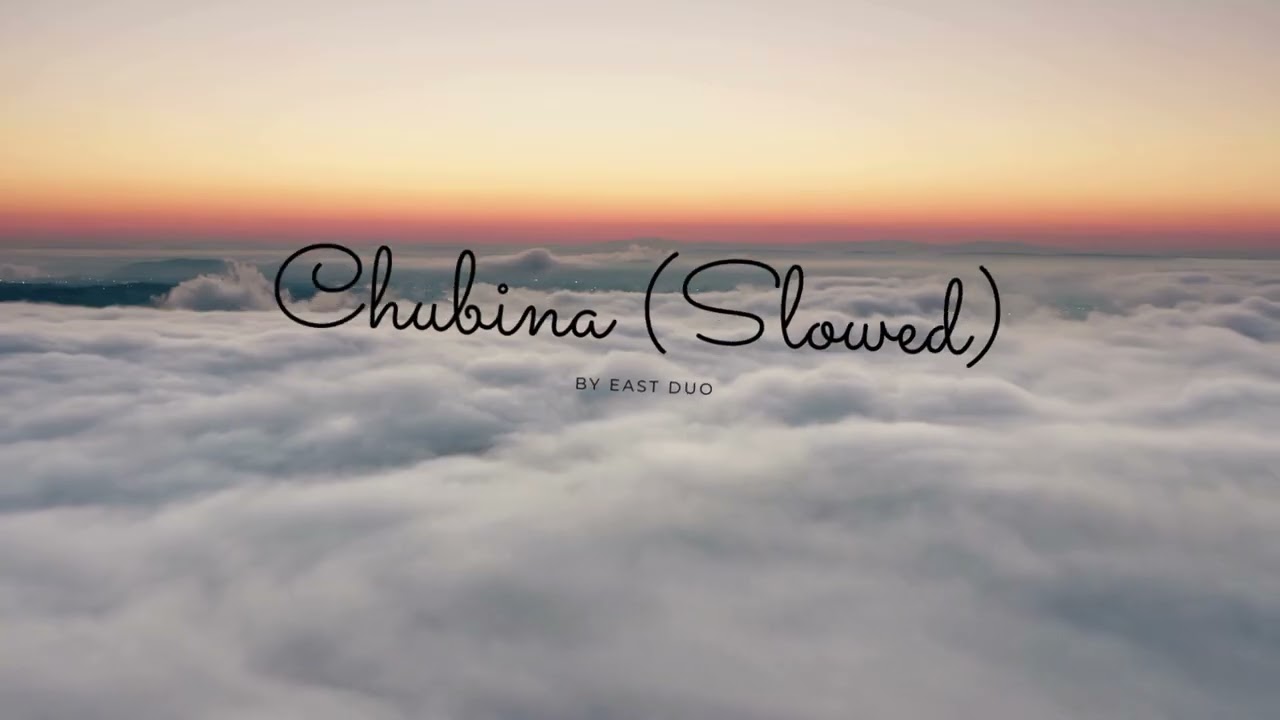 Chubina (Slowed) | 1 hour looped