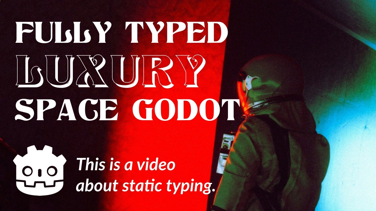 Better, faster GDScript through Static Typing