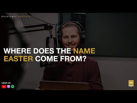 Where Does The Name Easter Come From?