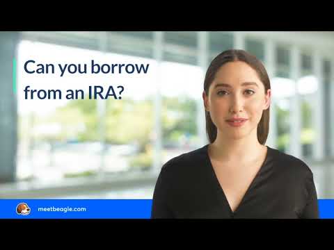 Can you borrow from an IRA?