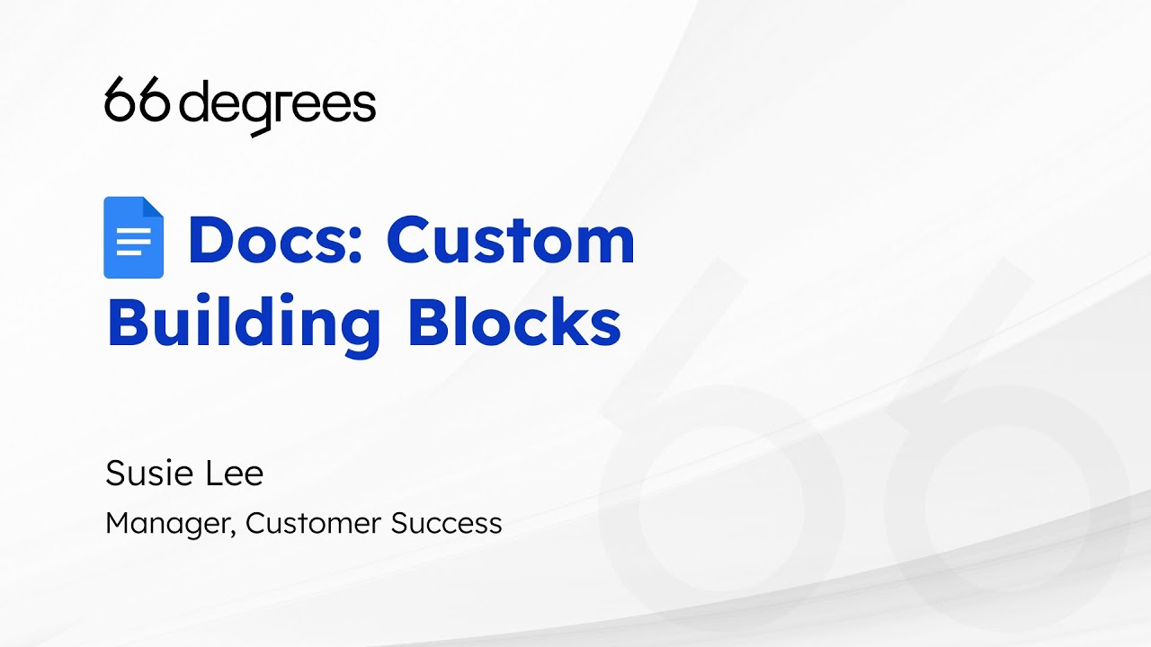 Google Docs: Building Blocks