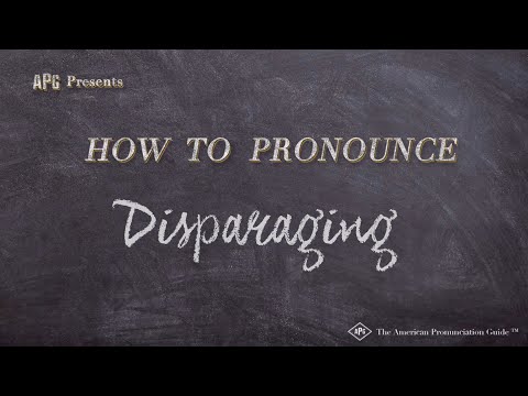 How to Pronounce Disparaging (Real Life Examples!)