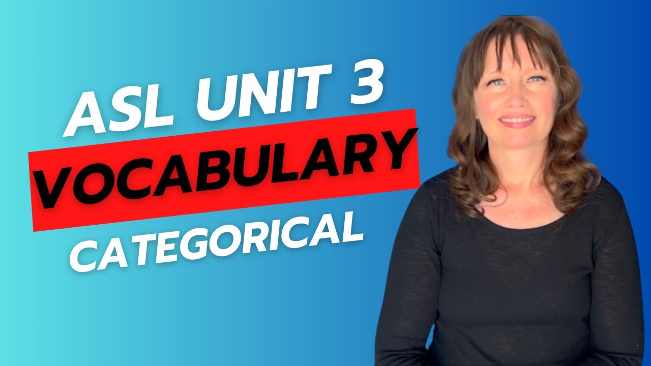 ASL Unit 3 Vocabulary by Category | 📚 Family, Appearances, Pets, Jobs & More 🧾👨‍👩‍