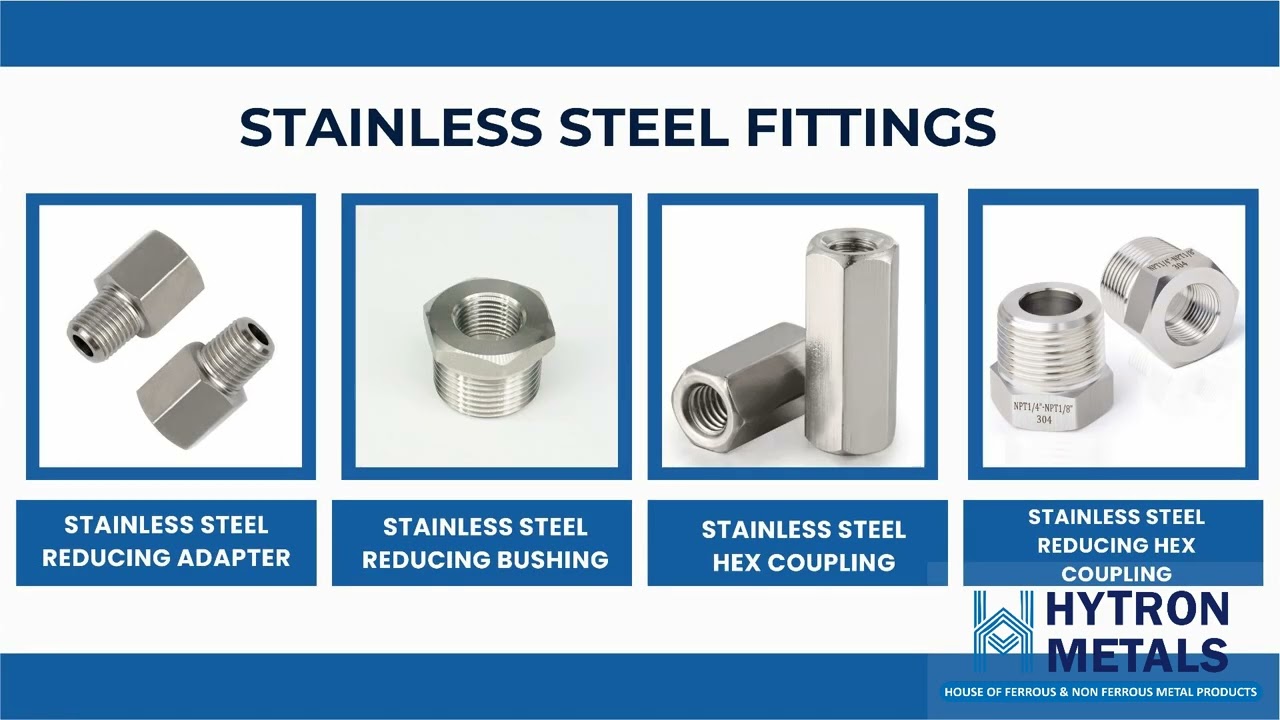 STAINLESS STEEL FITTINGS 0.5   - HYTRON METALS : HOUSE OF FERROUS & NON FERROUS METAL PRODUCTS