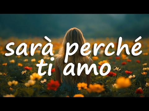 Ricchi E Poveri - Sara Perche Ti Amo (Testo / Lyrics)
