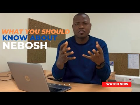 What You Should Know About NEBOSH!
