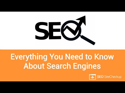 Everything You Need to Know About Search Engines