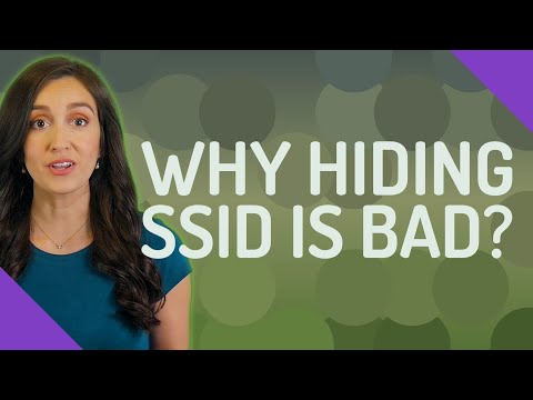 Why hiding SSID is bad?