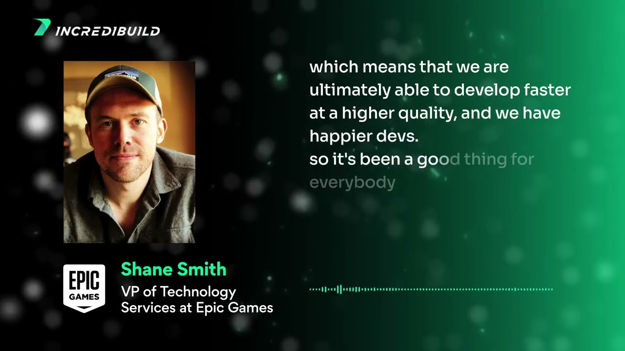 Shane Smith on Incredibuild's impact