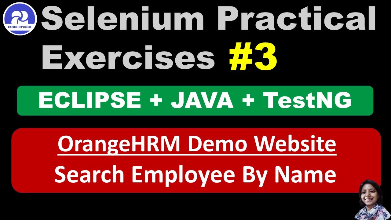 Selenium WebDriver | Eclipse | Java |TestNG Practical Exercise #03- OrangeHRM Website SearchEmployee