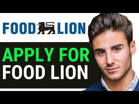 HOW TO APPLY FOR FOOD LION JOB 2025