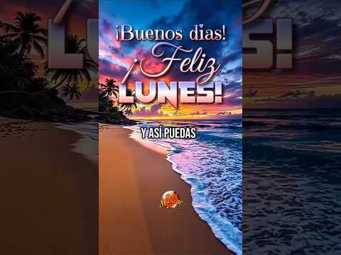Buenos días! Feliz lunes! #frasespositivas #frasesbonitas #amigos #frases #dia #buendias