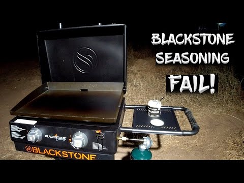 Blackstone Seasoning FAIL! (And Why it Didn't Work!)