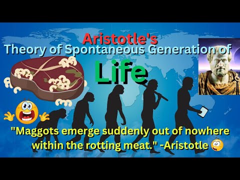 “Life can Come out of inanimate things.”😱😱—Aristotle's Theory of Spontaneous Generation of Life😳