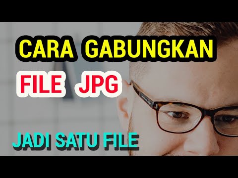 cara menggabungkan file JPG‼️ mudah cepat terbaru 2022