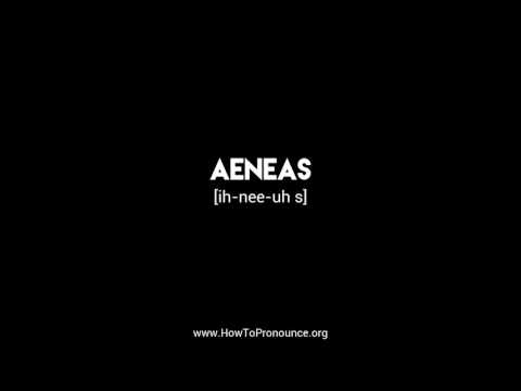 How to Pronounce "aeneas"