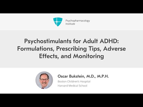 Psychostimulants for Adult ADHD: Formulations, Prescribing Tips, Adverse Effects, and Monitoring
