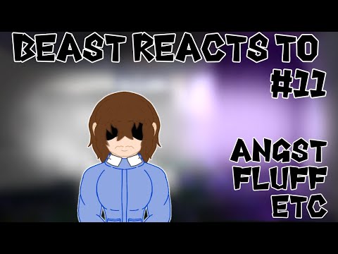 BSD Beast React to...|#11|LTTPIFY| LTTPIFY Soukoku|Beast|BSD|Angst|Fluff|ETC|Read Desc|