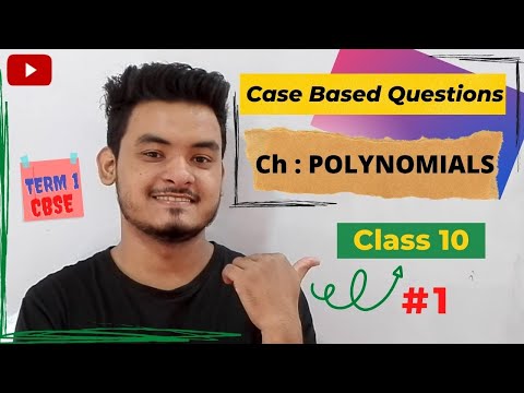 Class 10 Maths Case Study Questions and Answers 2021 | Case Study Questions Polynomials | Chapter 2
