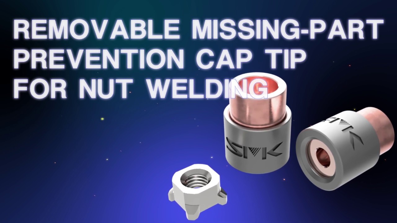 REMOVABLE MISSING-PART PREVENTION CAP TIP FOR NUT WELDING