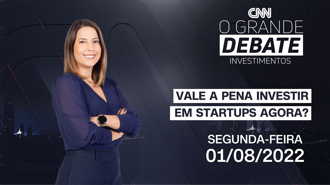 Grande Debate: investir em startups não é só para milionários; veja se vale a pena CNN Brasil