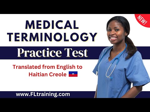 ๐ NEW! Medical Terminology Practice Test - Translated to Haitian Creole๐ฉบ