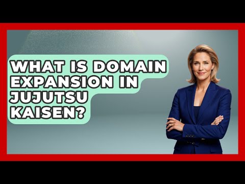 What Is Domain Expansion In Jujutsu Kaisen? - Trend Unwrapper